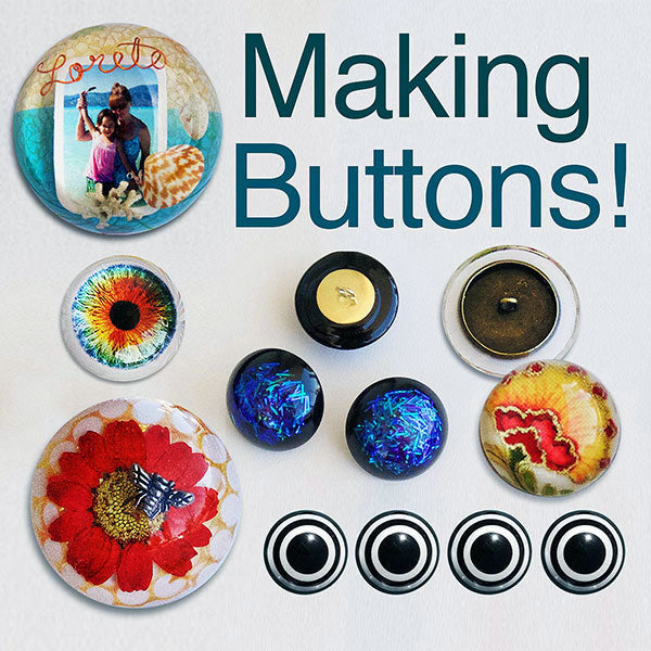 Make Resin Buttons with little-windows.com – Little Windows Brilliant ...